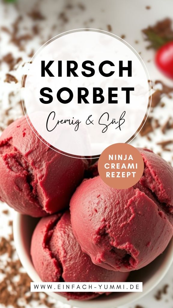 Ninja Creami Kirsch-Sorbet - Einfach Yummi