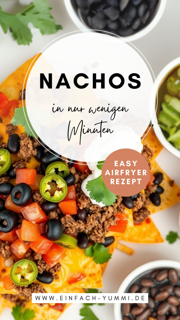 Nachos aus der Heißluftfritteuse - Einfach Yummi